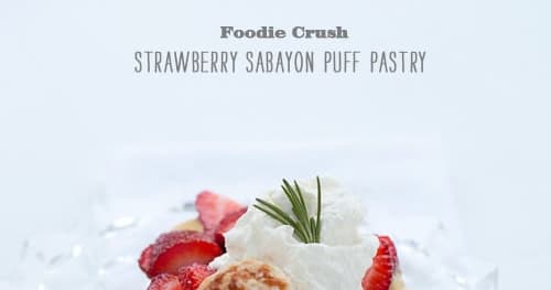 Puff Pastry with Sabayon Custard and Strawberries | Punchfork